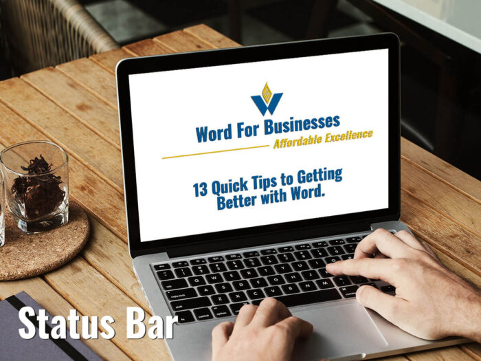 Tip #10 - Status Bar - Word For Businesses
